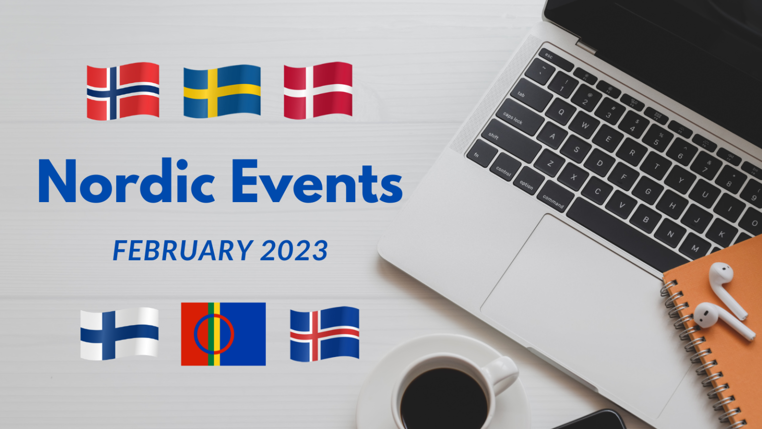 February 2023: Nordic Events & Sámi National Day | A Viking in LA
