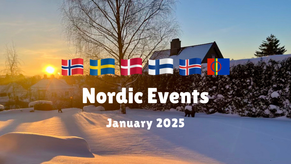January 2025: Nordic Events | A Viking in LA